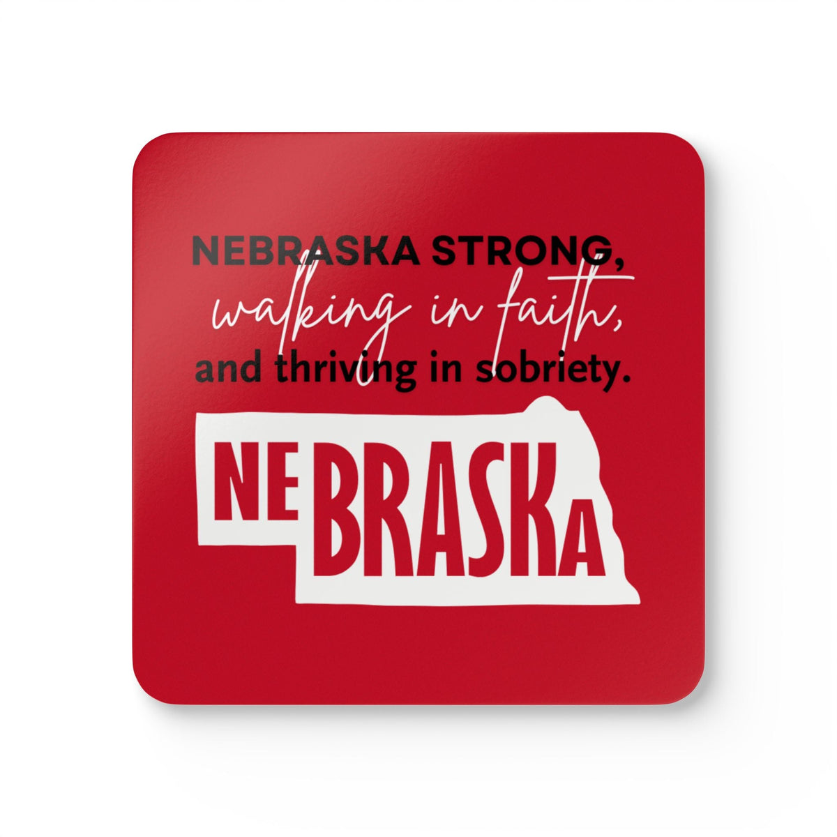 Nebraska Strong Thriving in Sobriety Corkwood Coaster Set – Grit and Grace